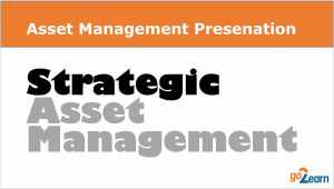Asset Management Strategy - Go2Learn